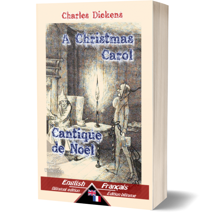 A Christmas Carol – Cantique de Noël: Bilingual parallel text ...