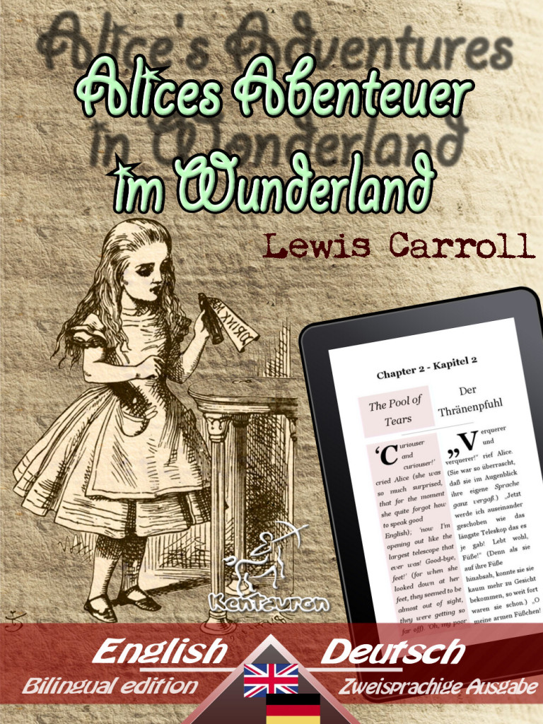 Alice’s Adventures in Wonderland – Alices Abenteuer im Wunderland ...